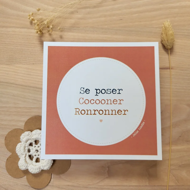 Carte *Se poser/Cocooner/Ronronner* - Jolis Lundis